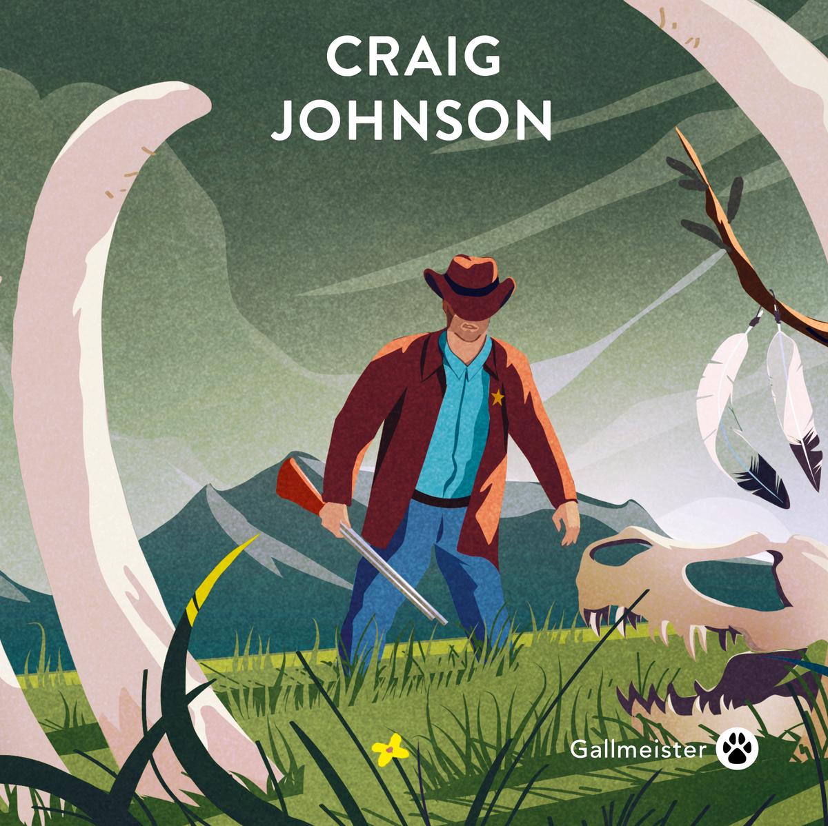 Craig Johnson, Dry bones, Gallmeister, CHF 36.80 et toute la série des ...